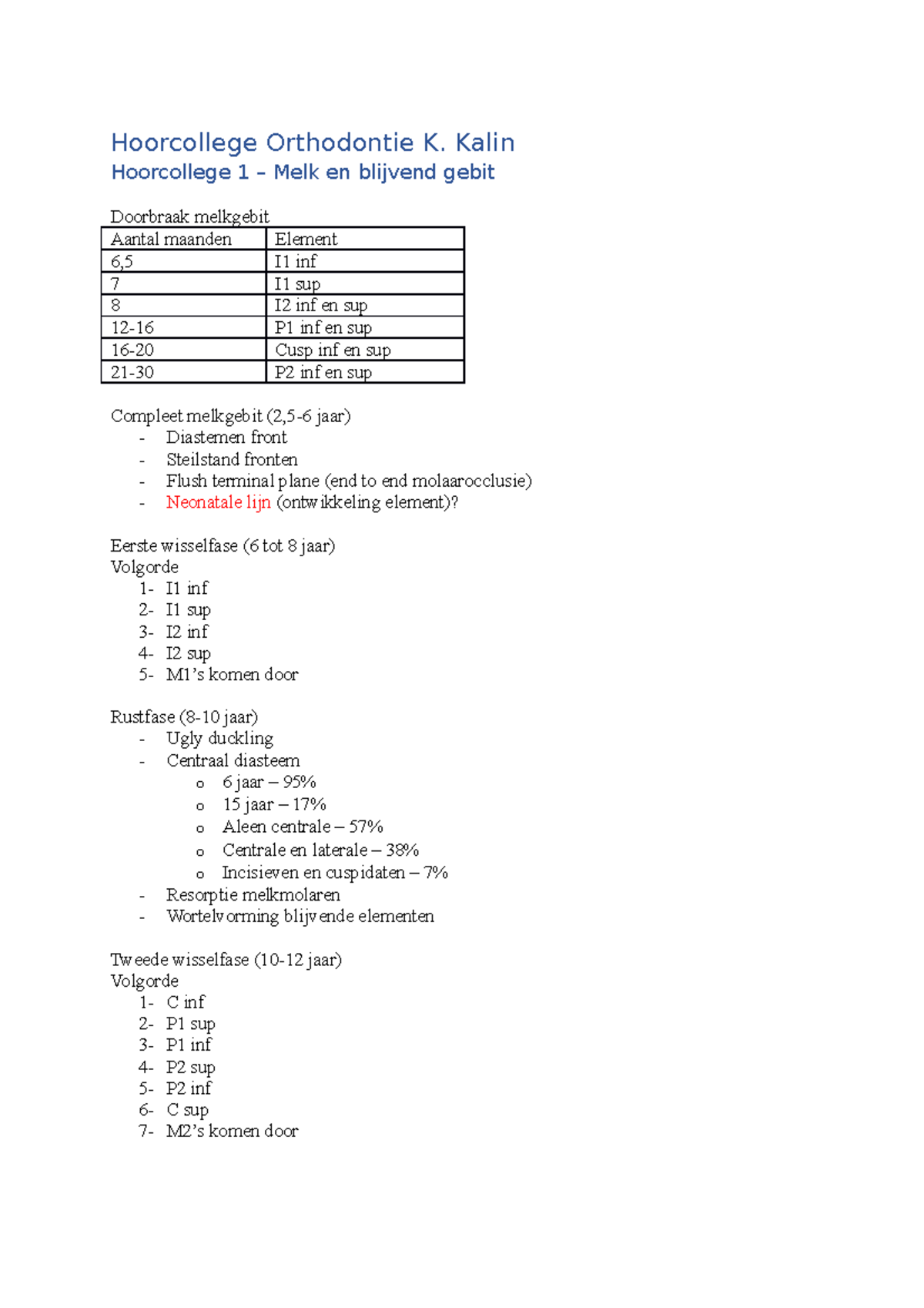 Hoorcollege Orthodontie - Kalin Hoorcollege 1 – Melk en blijvend gebit ...