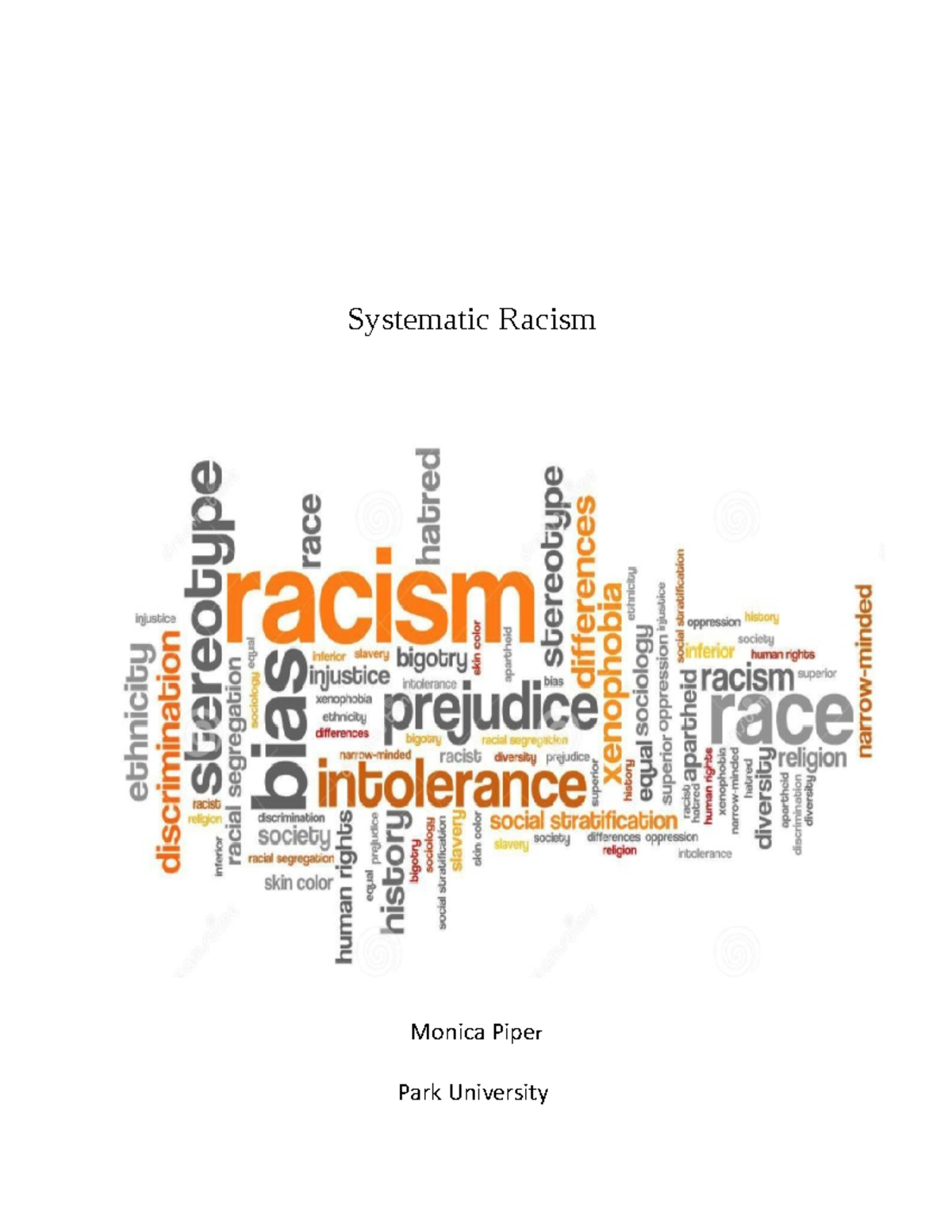 Systematic Racism-1 with notes from peer - Systematic Racism Monica ...