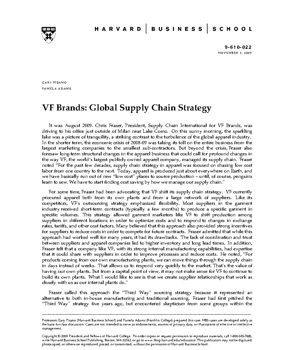 VF Strategy C - 9-610- NOVEMBER 5, 2009 Professors Gary Pisano (Harvard ...