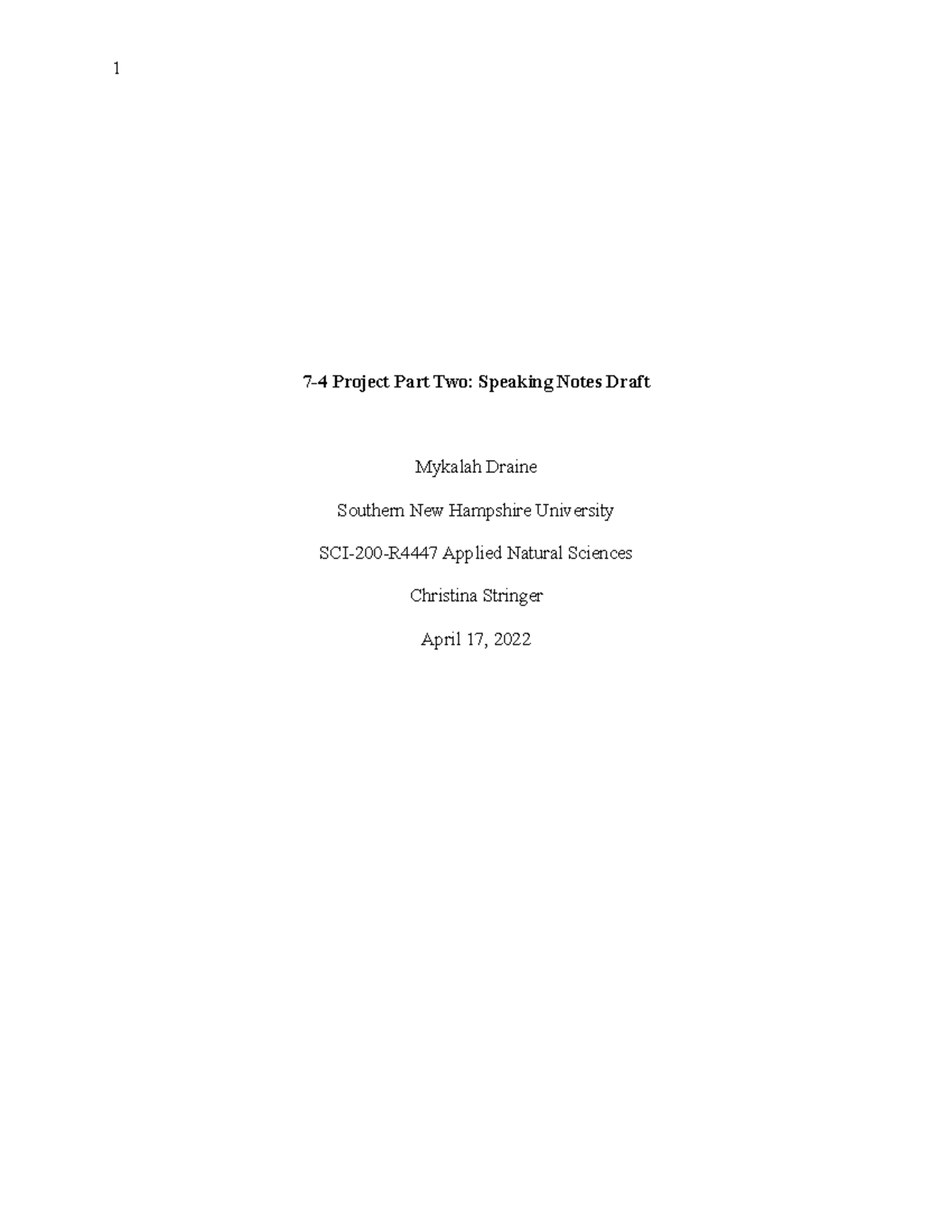 M.Draine 7-4 Project Two - 7-4 Project Part Two: Speaking Notes Draft ...