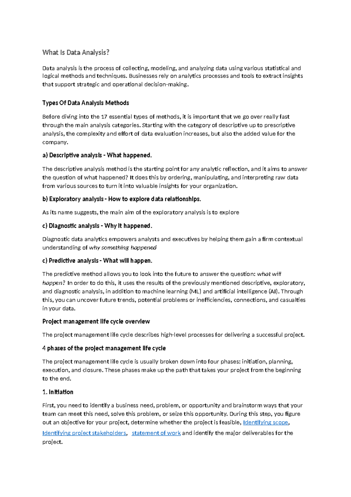 Data analysis - What Is Data Analysis? Data analysis is the process of ...