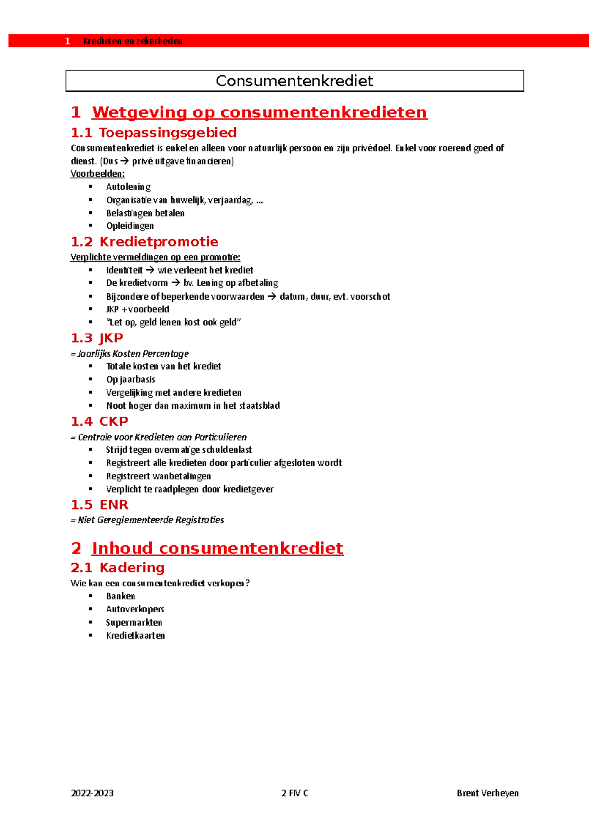 Samenvatting kredieten en zekerheden - Consumentenkrediet 1 Wetgeving ...