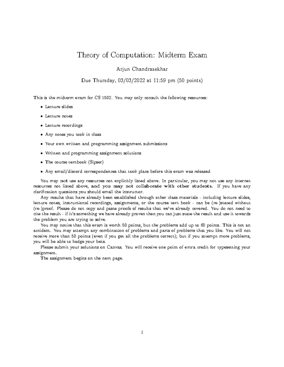 Midterm Practice - Theory of Computation: Midterm Exam Arjun Chandrasekhar Due Thursday, 03/03 ...