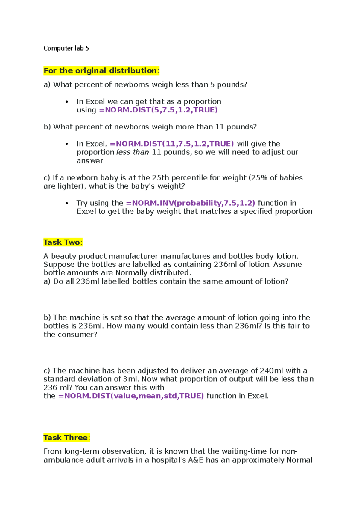 Lab 5 - Lab 5 - Computer lab 5 For the original distribution: a) What percent of newborns weigh ...