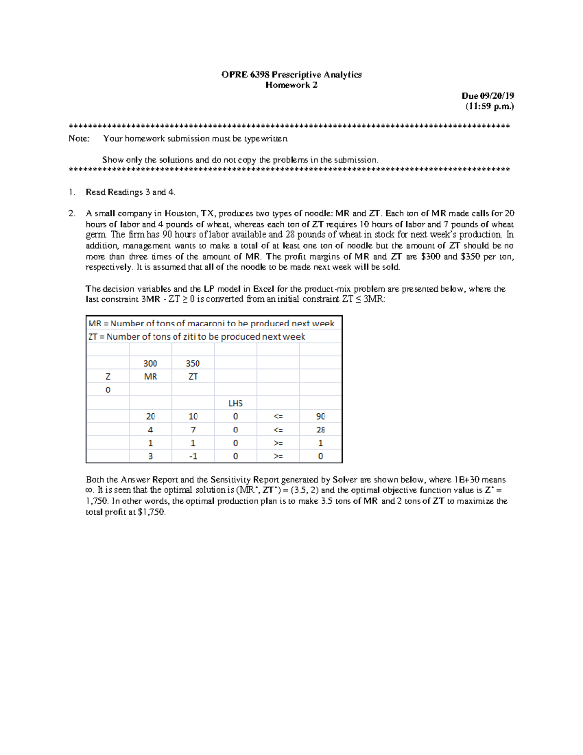 HW2 - Homework 2 - OPRE 6398 Prescriptive Analytics Homework 2 Due 09 / ...