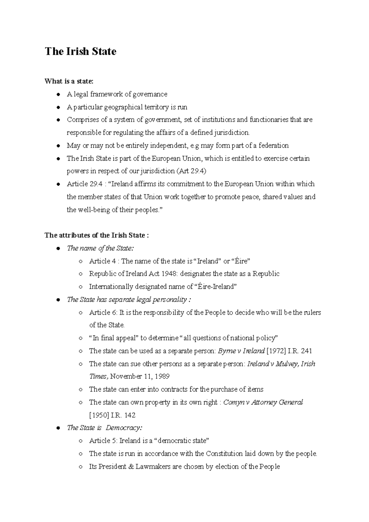 The Irish State - Lecture notes 1 - The Irish State What is a state: A ...