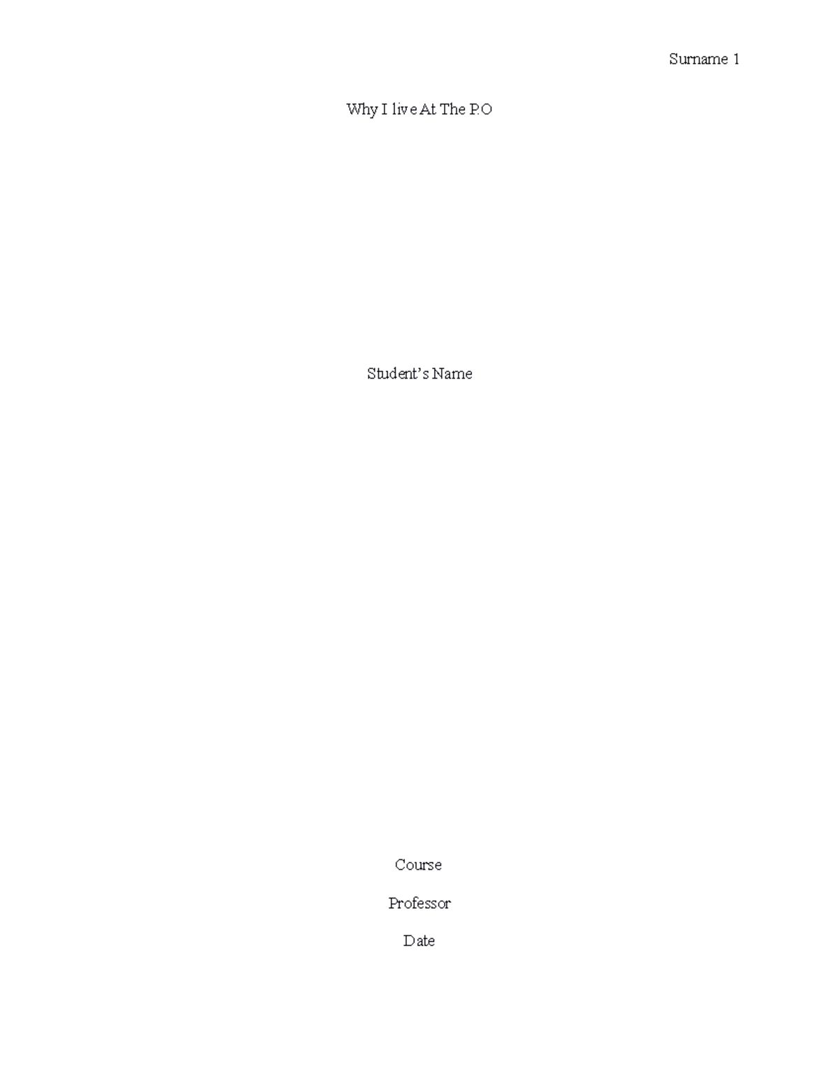 English Literature Essay Outline Why I live at PO - Why I live At The P ...