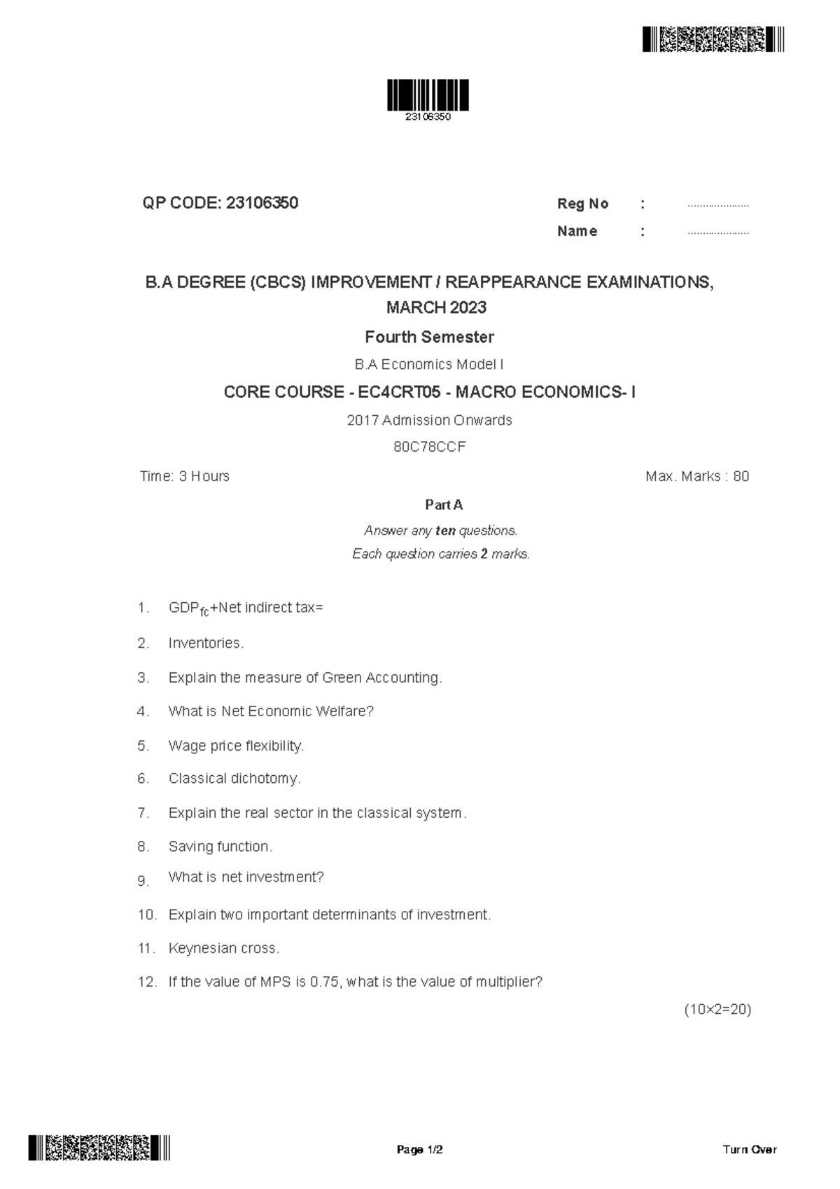 Question paper macro economics - QP CODE: 23106350 Reg No : ..................... Name : - Studocu