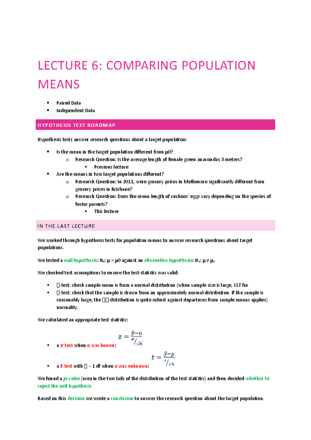 Lecture 6 - lec - LECTURE 6: COMPARING POPULATION MEANS Paired Data Independent Data HYPOTHESIS ...