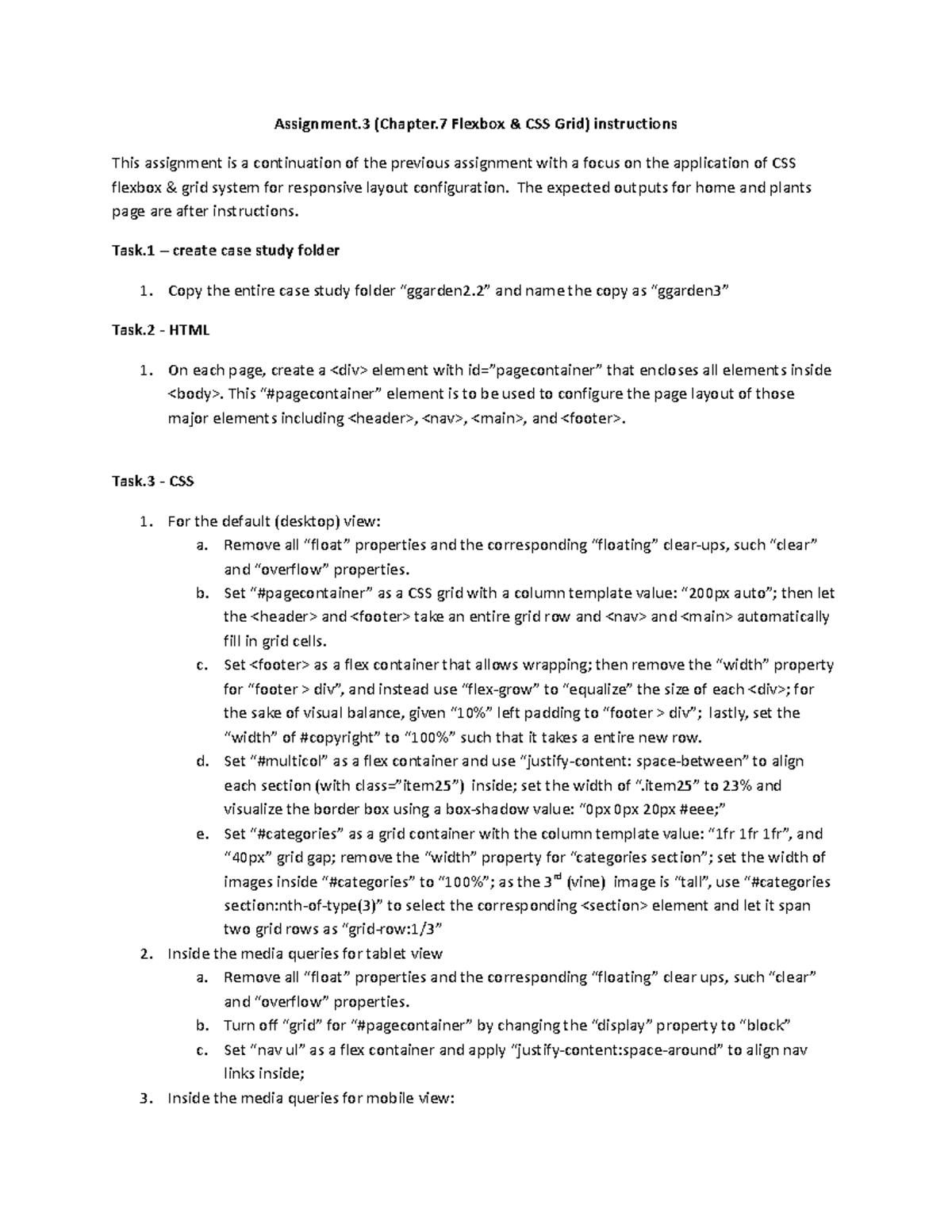 A3 - Assignment 3 - Assignment (Chapter Flexbox & CSS Grid) instructions This assignment is a ...
