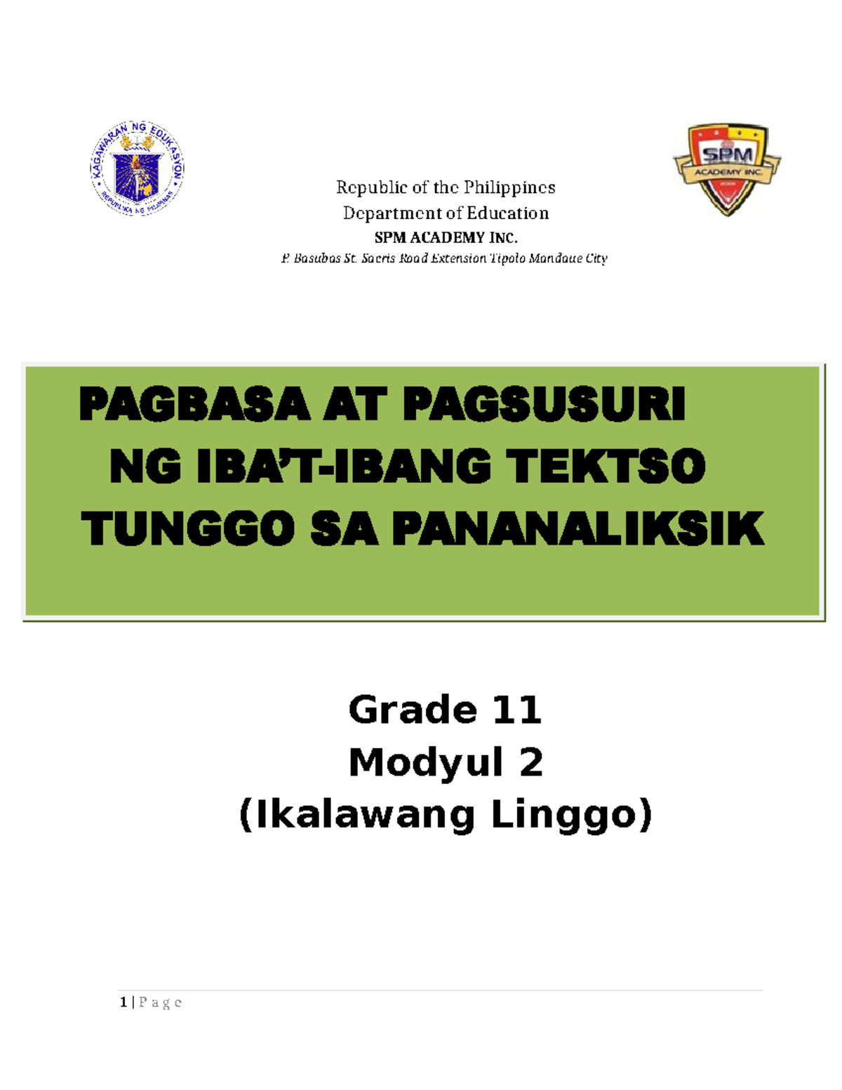 Module 2 Filipino ( Midterm) - Republic of the Philippines Department of Education SPM ACADEMY ...