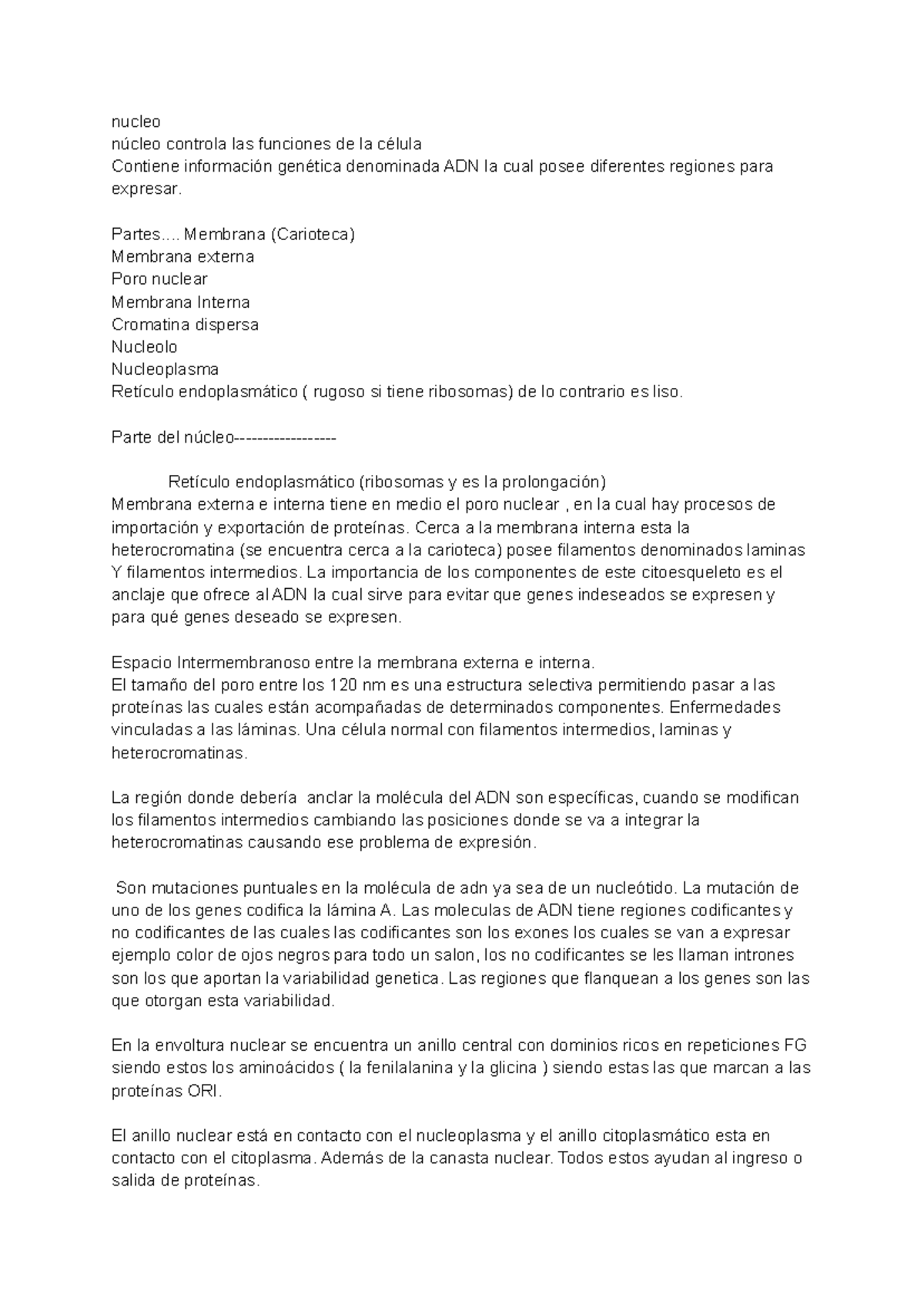 Nucleo - nucleo núcleo controla las funciones de la célula Contiene ...