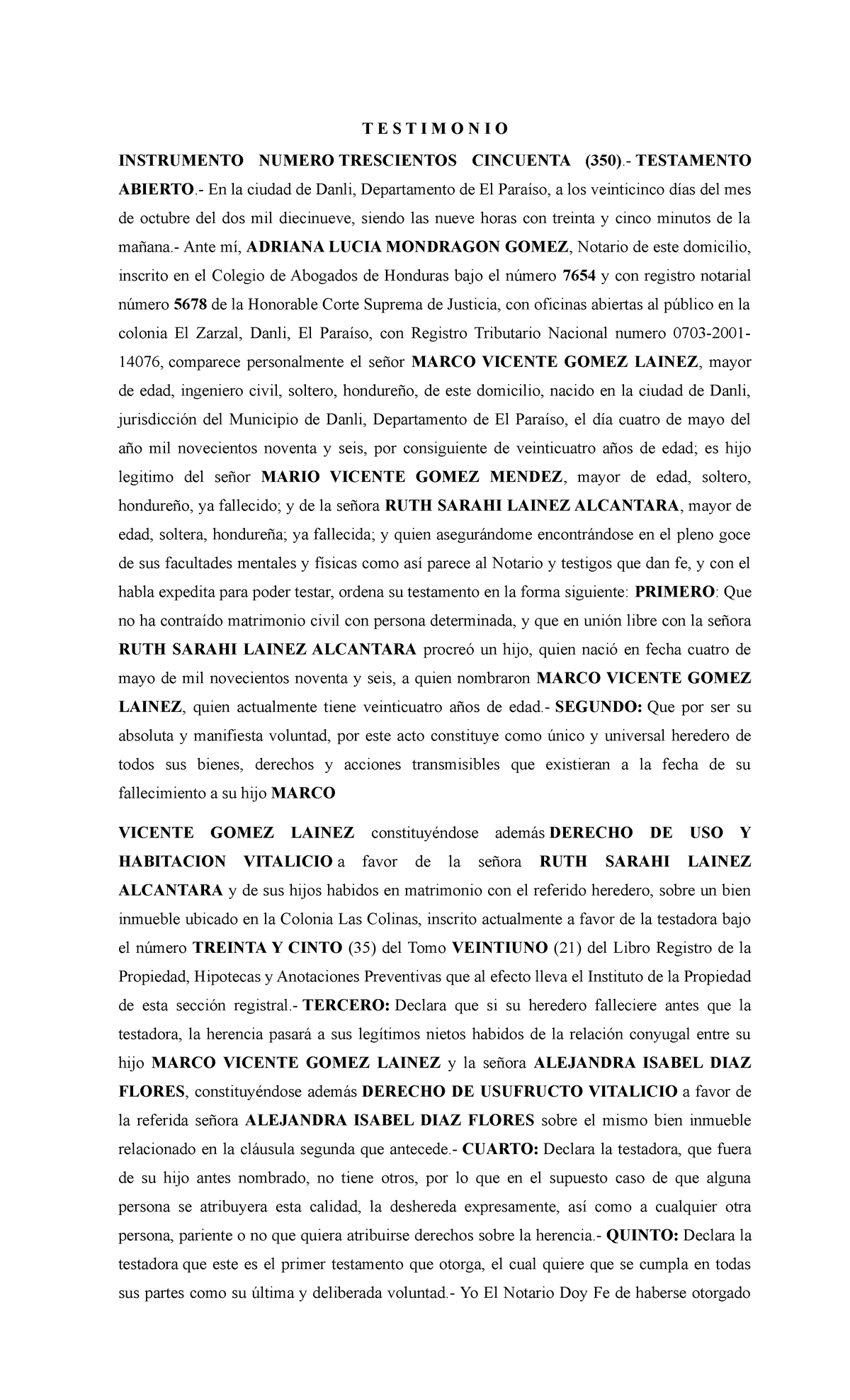 Testamento Abierto - T E S T I M O N I O INSTRUMENTO NUMERO TRESCIENTOS ...