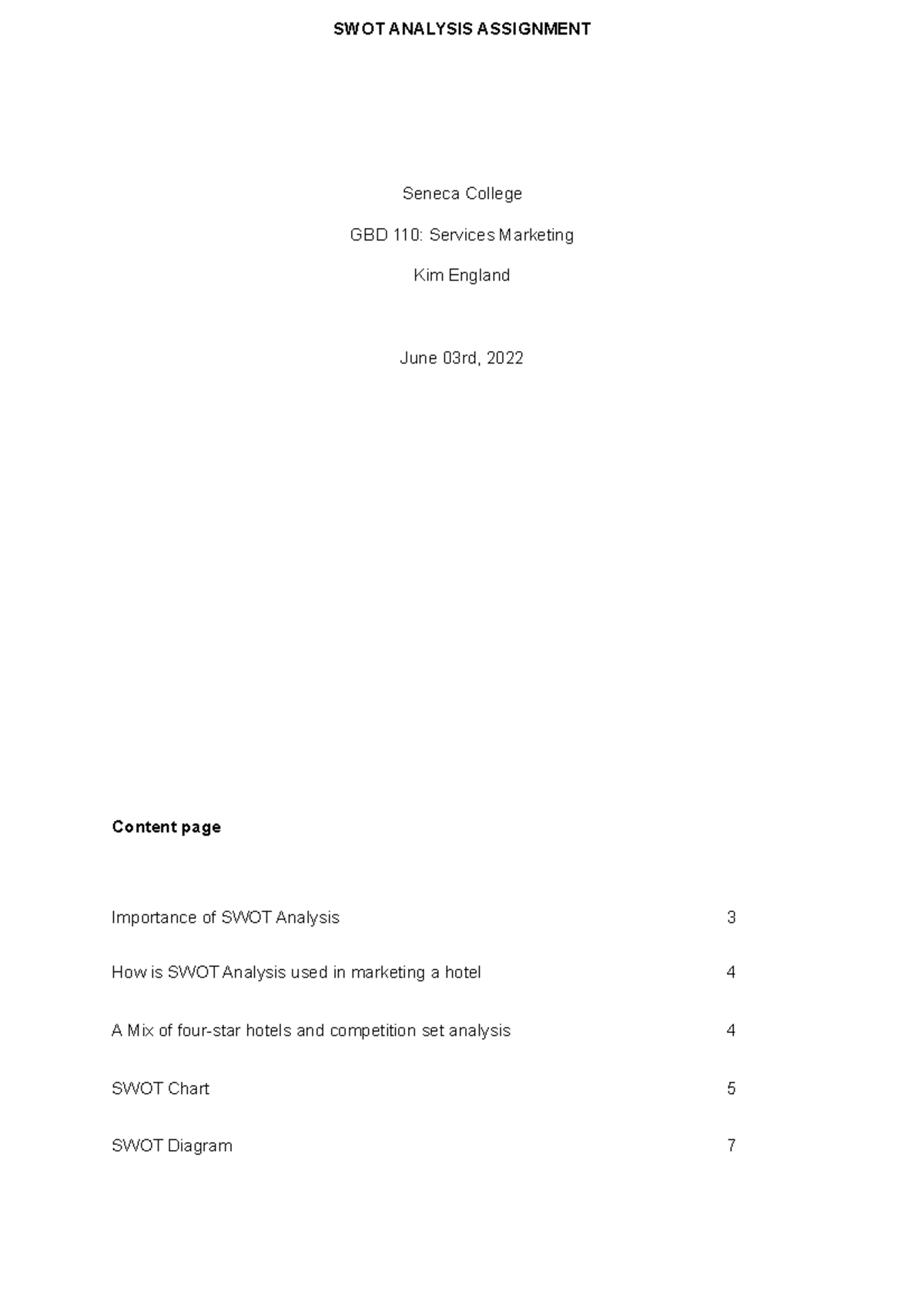 Swot analysis final - Assignment - SWOT ANALYSIS ASSIGNMENT Seneca ...