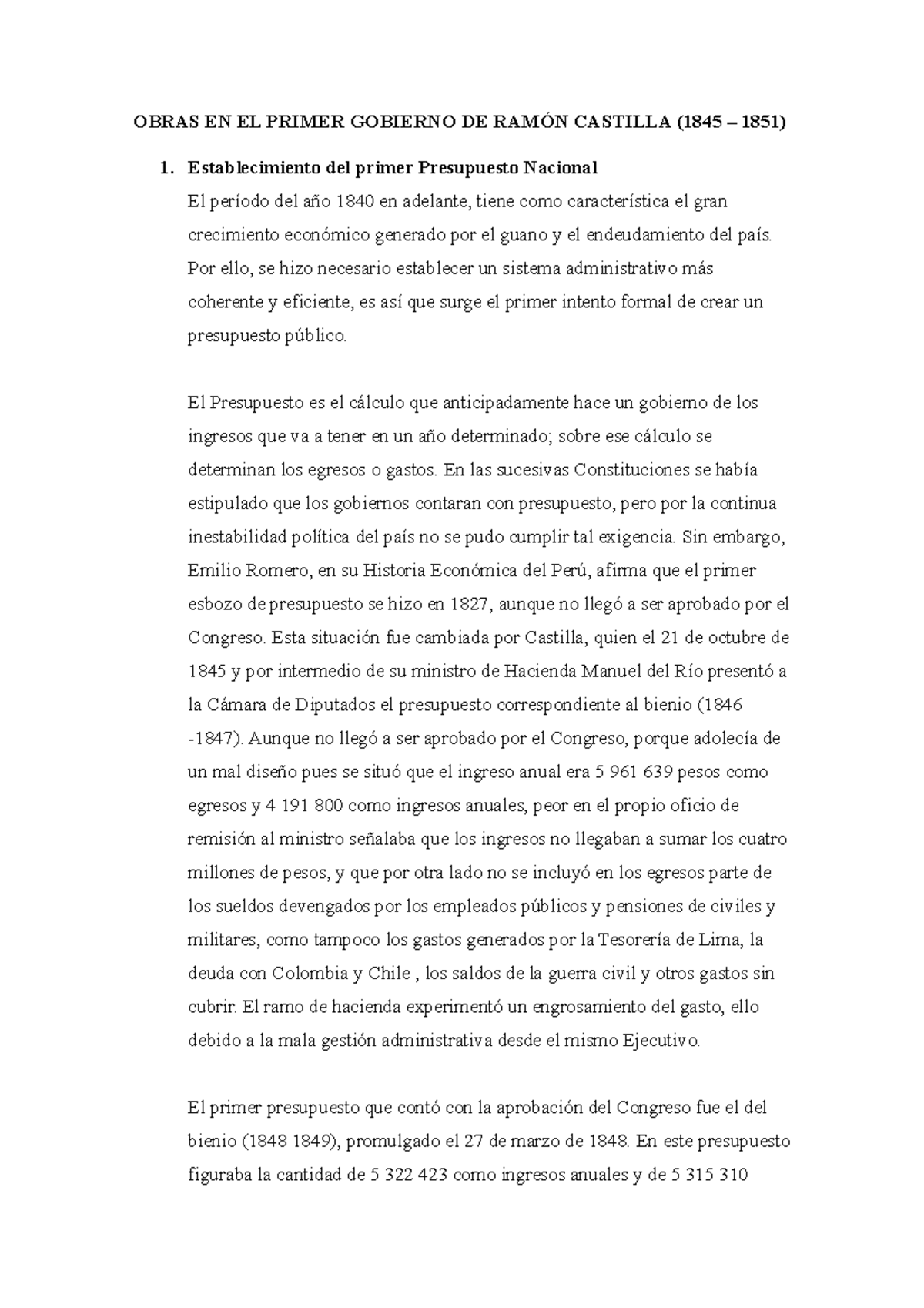 Obras EN EL Primer Gobierno DE Ramón Castilla - OBRAS EN EL PRIMER ...