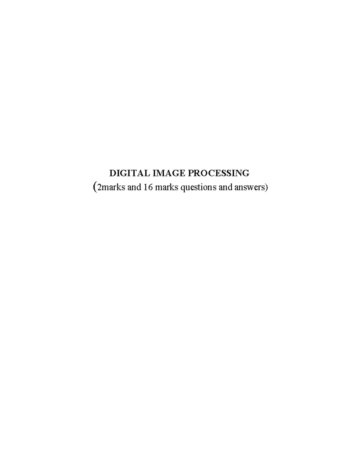 Digital Image Processing Question Answer Bank - DIGITAL IMAGE ...