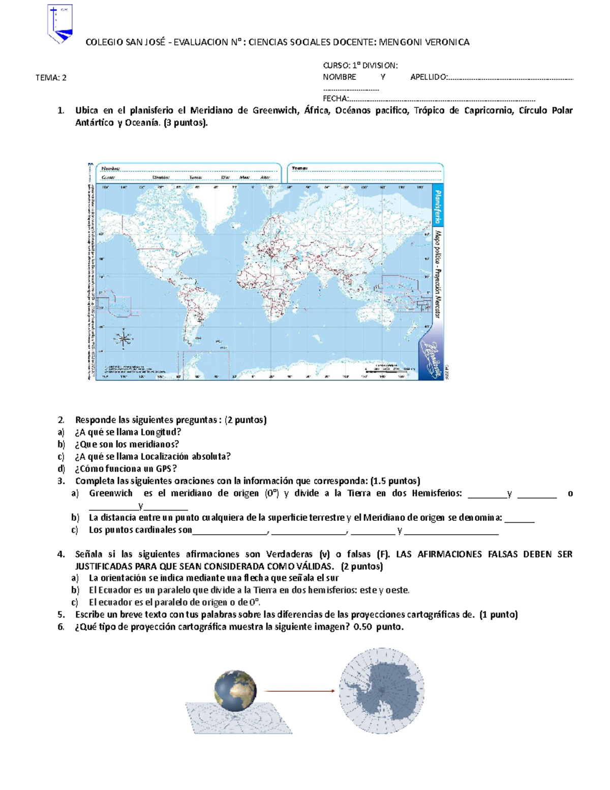 Examen Ciencias Sociales 1 2022 - COLEGIO SAN JOSÉ - EVALUACION N° : CIENCIAS SOCIALES DOCENTE ...