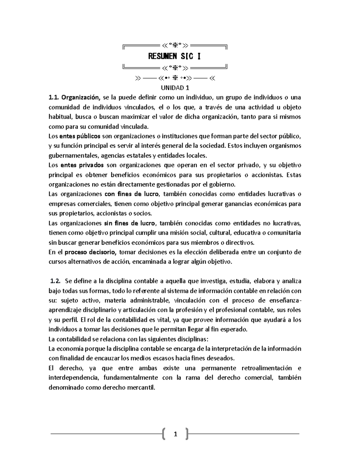 Resumen SIC 1 - rsumenm - ╔═══════ ≪ ° ° ≫ ═══════╗ RESUMEN SIC I ╚═══════ ≪ ° ° ≫ ═══════╝ ≫ ...