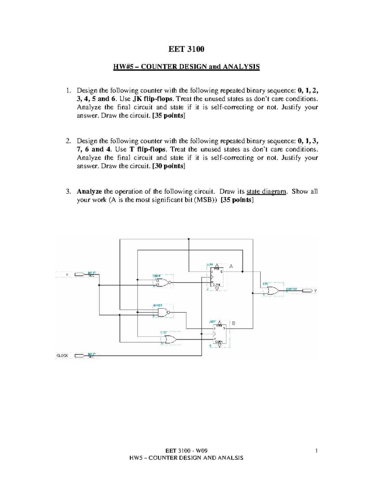 3100 HW5 Counter Design Analysis - EET 3100 - W HW5 – COUNTER DESIGN AND ANALSIS 1 EET 3100 HW#5 ...