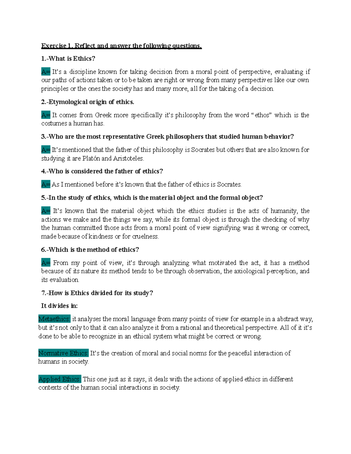 Ethics Exercise 1234 ALC - Exercise 1. Reflect and answer the following ...