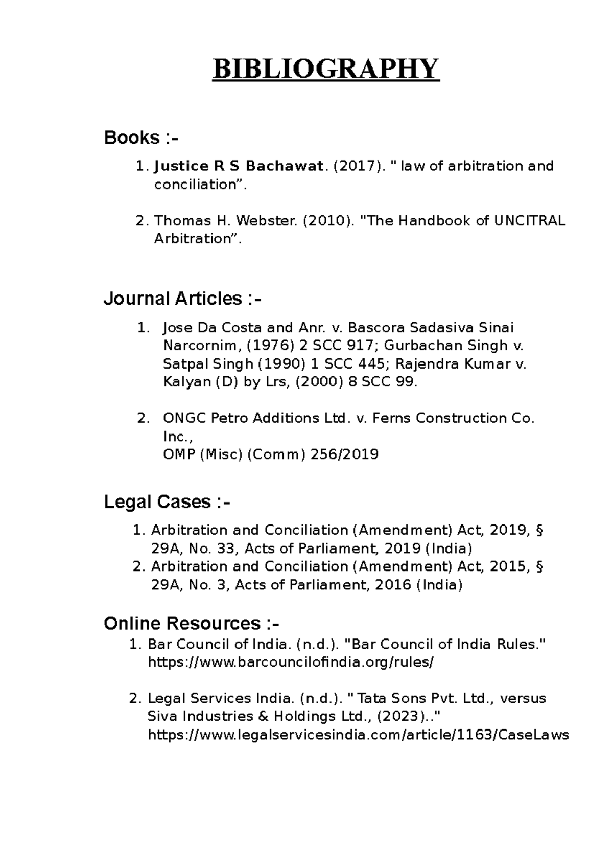 Bibliography - BIBLIOGRAPHY Books :- 1. Justice R S Bachawat. (2017 ...