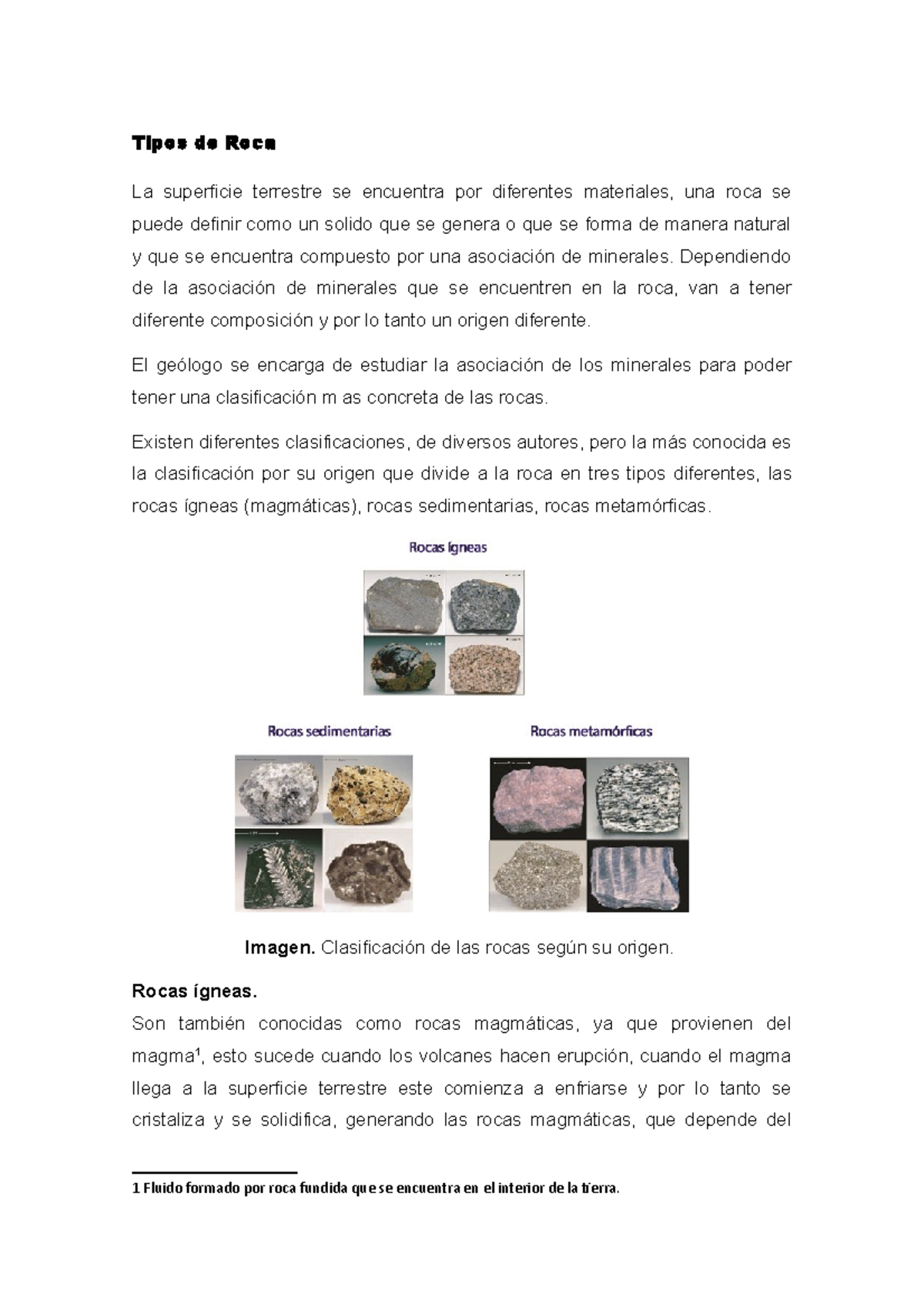 Tipos de Roca - Tipos de Roca La superficie terrestre se encuentra por ...