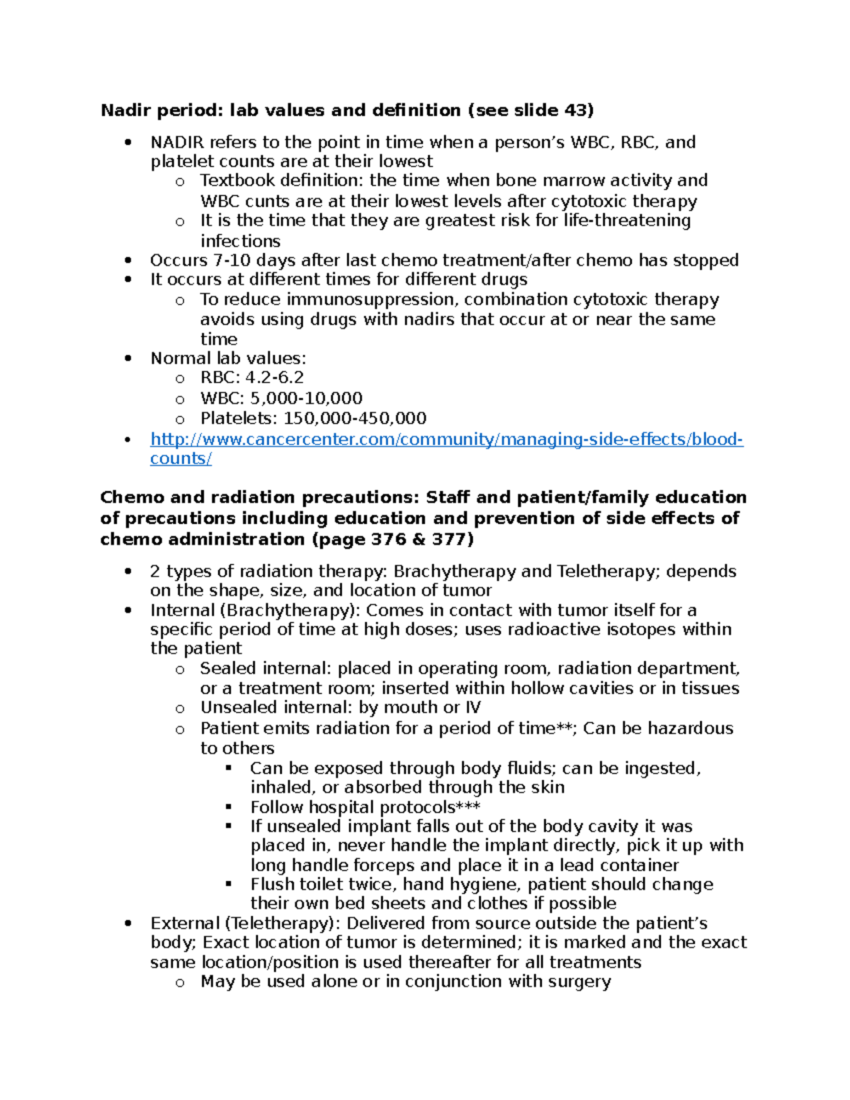 NRSE 3540 final study guide 37 - Nadir period: lab values and ...