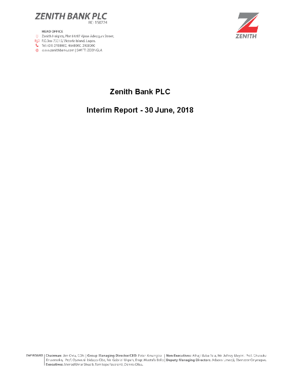Zenith bank group h1 2018 financial statement full - Interim Report - 30 June, DIRECTORS ...