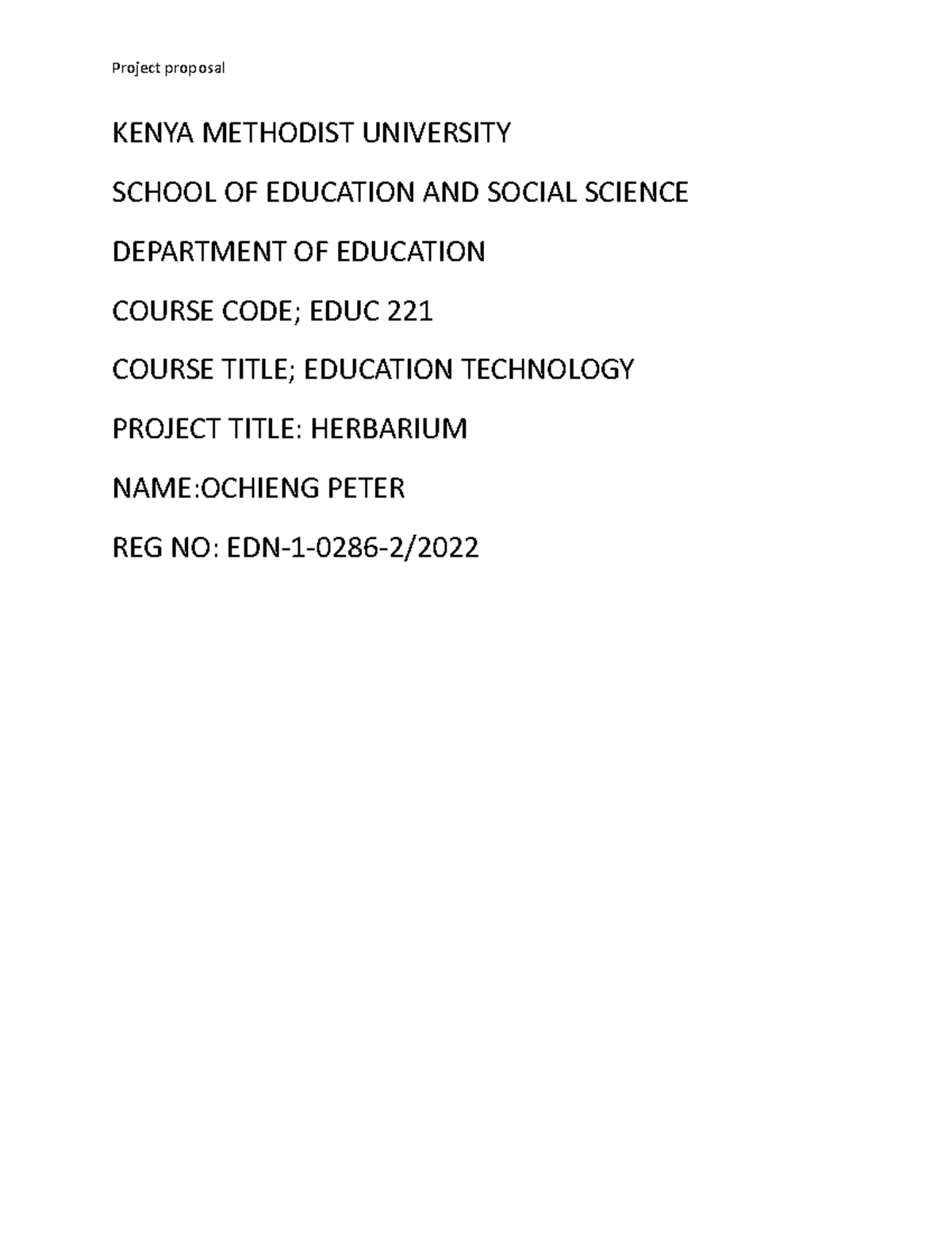 Project propoal - KENYA METHODIST UNIVERSITY SCHOOL OF EDUCATION AND SOCIAL SCIENCE DEPARTMENT ...