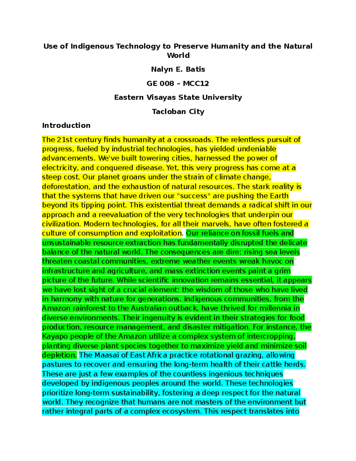assignment 2345 - Use of Indigenous Technology to Preserve Humanity and ...