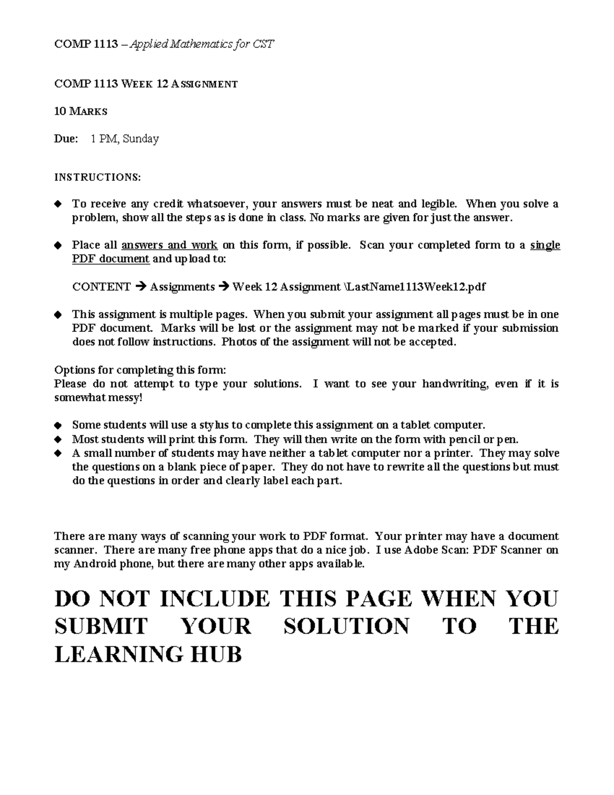 COMP 1113 Week 12 Assignment - COMP 1113 WEEK 12 ASSIGNMENT 10 MARKS Due: 1 PM, Sunday ...