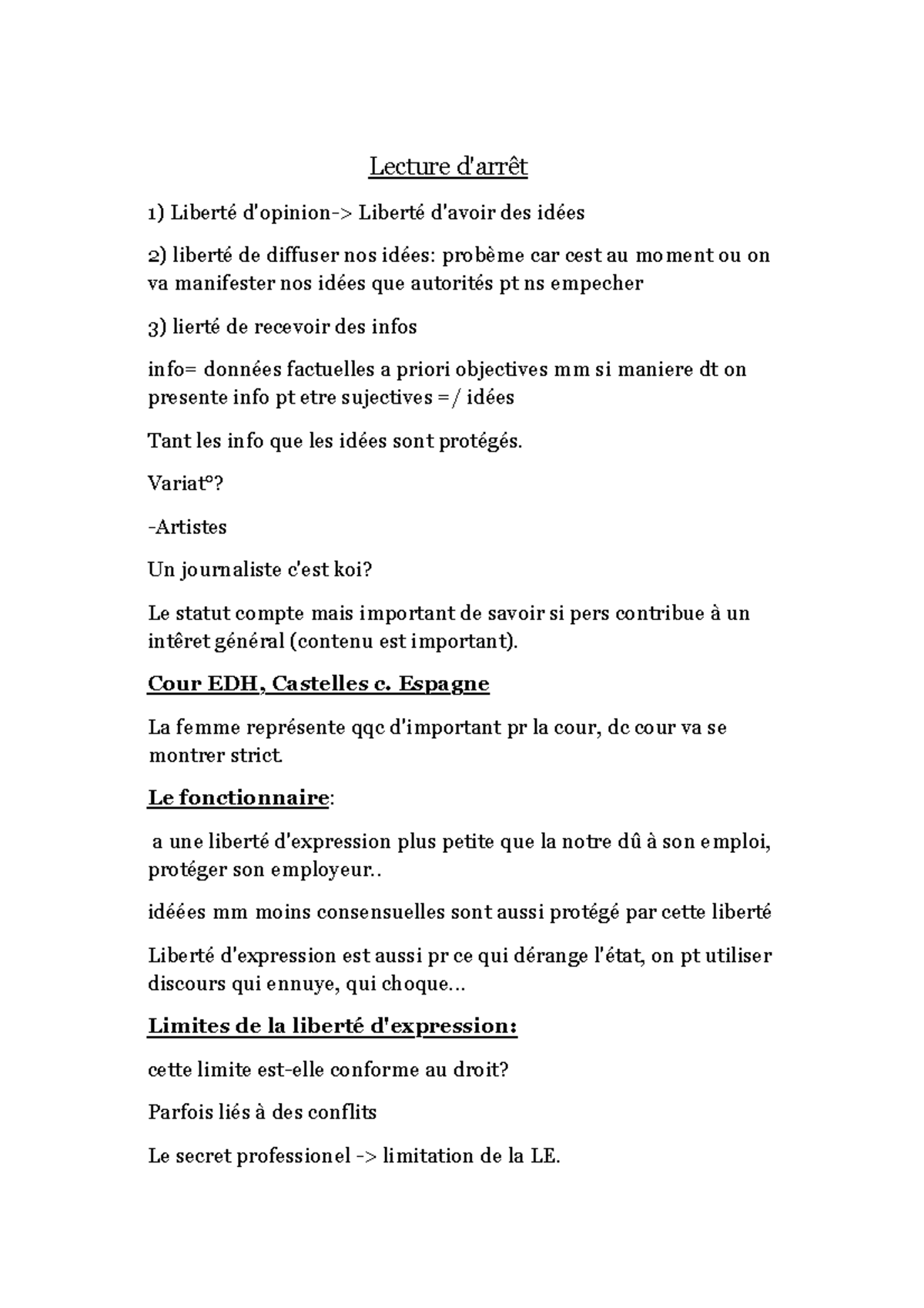 Lecture arret - notes - Lecture d'arrêt Liberté d'opinion-> Liberté d ...