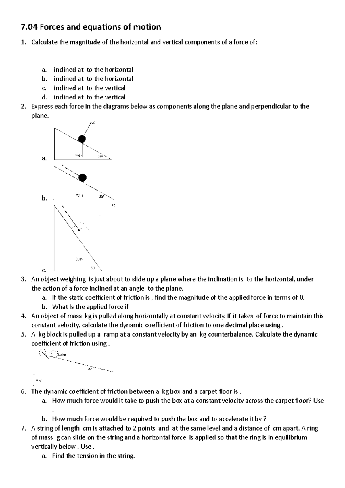 Maths in Focus 7 - 7 Forces and equations of motion Calculate the ...