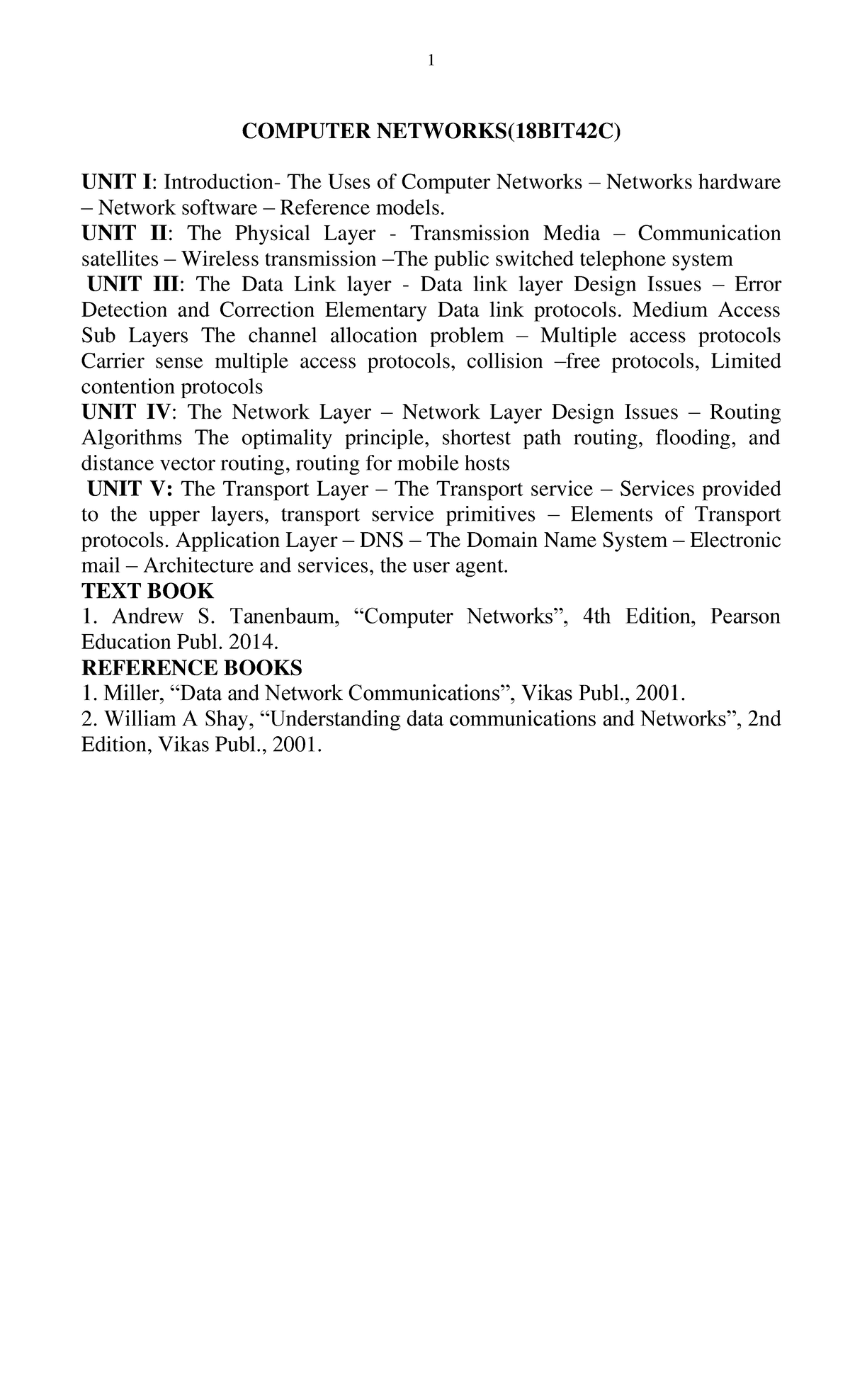 CN-Uses - COMPUTER NETWORKS(18BIT42C) UNIT I: Introduction- The Uses of Computer Networks ...