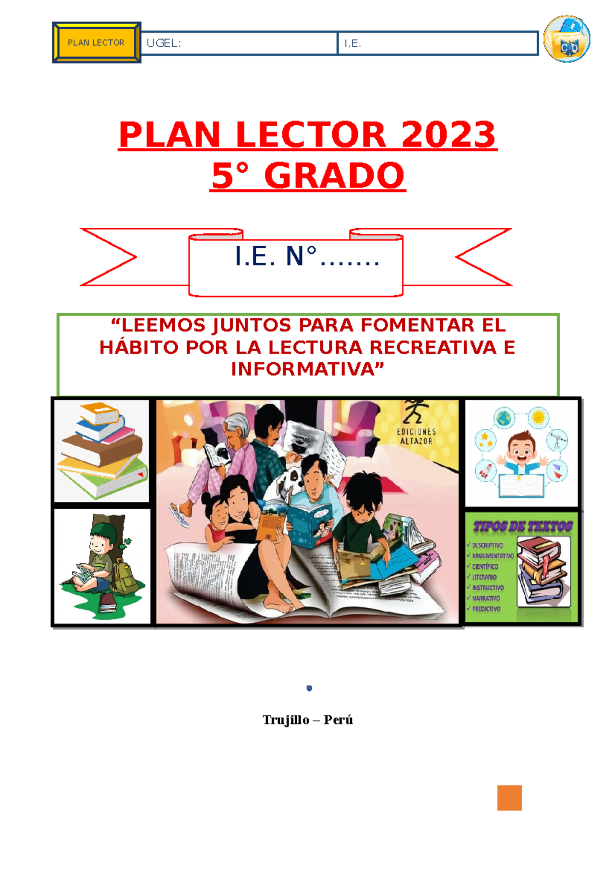 PLAN Lector Secundaria 20223 Quinto Grado - PLAN LECTOR 2023 5° GRADO I. N°....... “LEEMOS ...