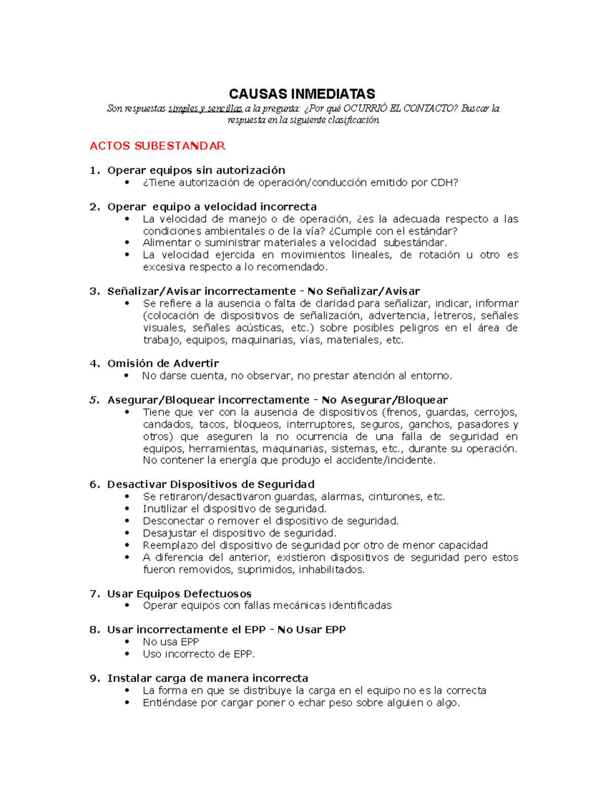 Interpretacion Tabla SCAT -CDH - CAUSAS INMEDIATAS Son respuestas simples y sencillas a la ...