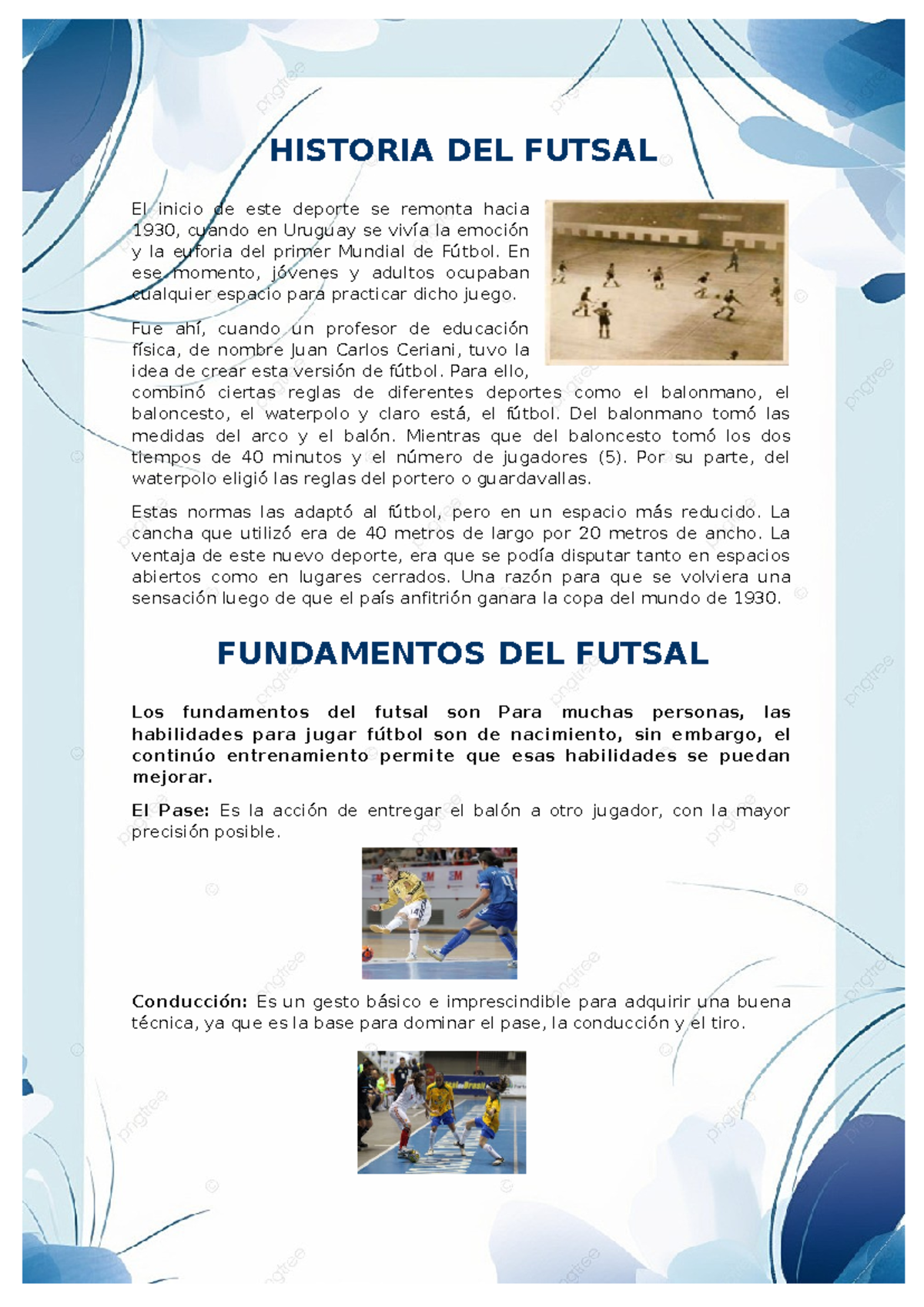 Historia DEL Futsal - HISTORIA DEL FUTSAL El inicio de este deporte se ...