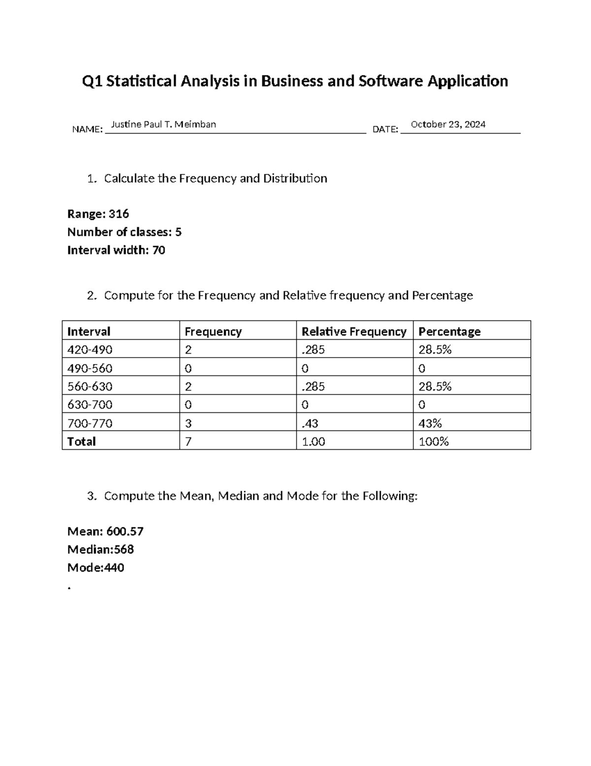 Q1 Mid - stats - Q1 Statistical Analysis in Business and Software ...
