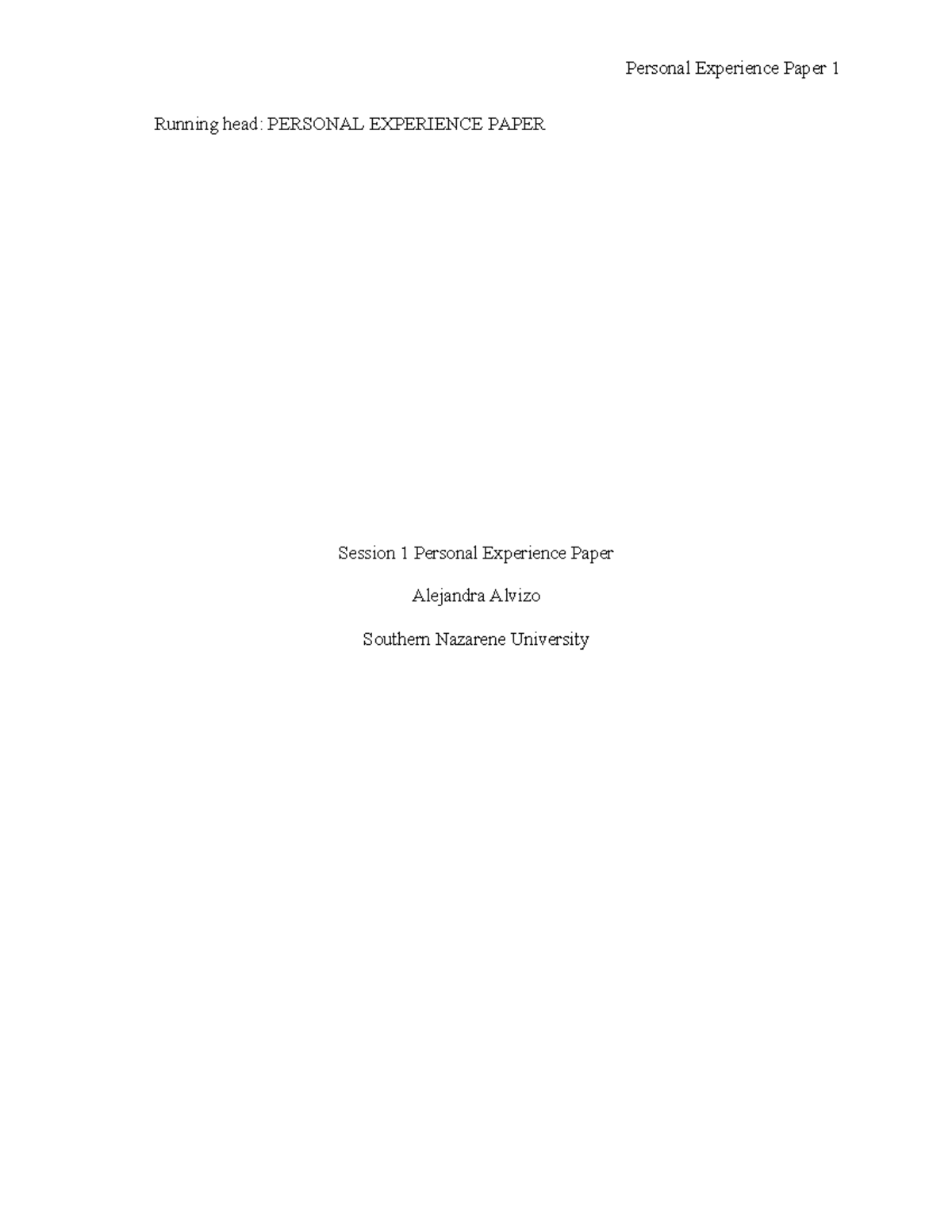 Session 1 Personal Experience Paper - Personal Experience Paper 1 ...