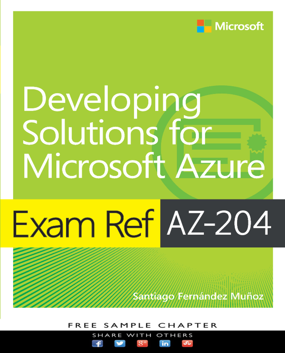 9780136798330 Sample - Book - Exam Ref AZ- Developing Solutions for Microsoft Azure Santiago ...