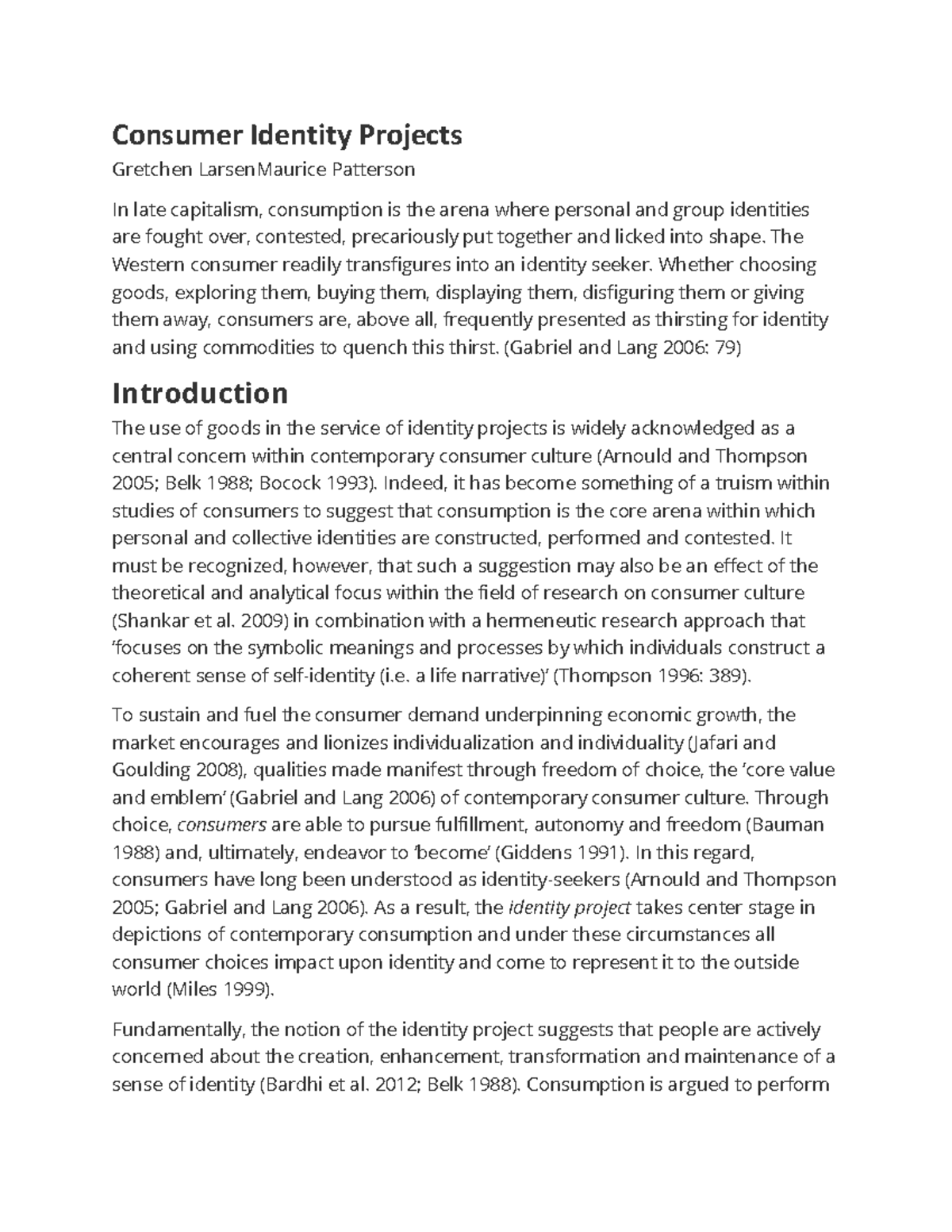 Chapter 12 Consumer Culture - Consumer Identity Projects Gretchen ...