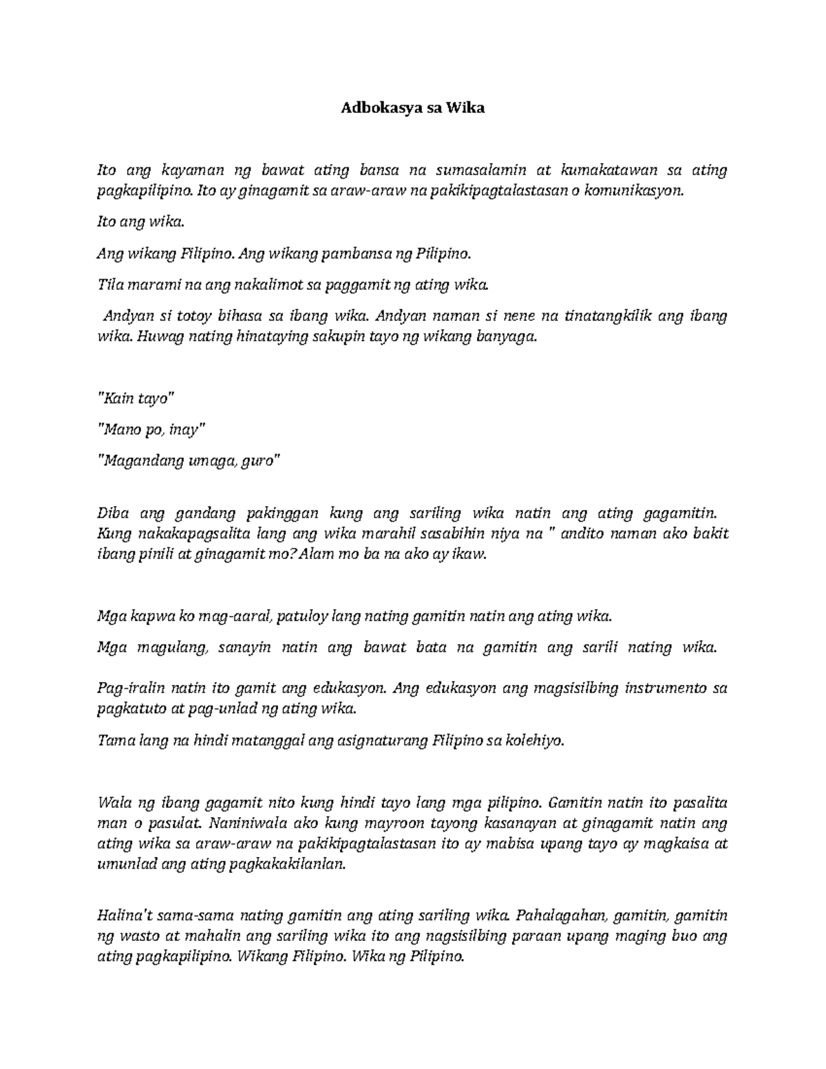 Adbokasya sa Wika - Adbokasya sa Wika Ito ang kayaman ng bawat ating ...