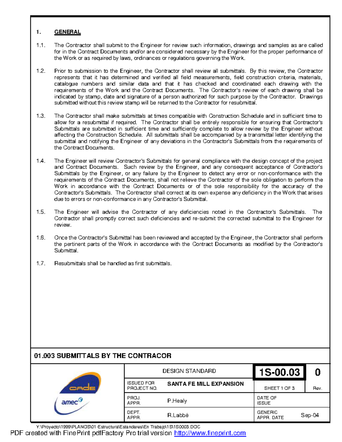 1S-0003 Rev 0 - Unless otherwise expressly provided for in the Contract ...