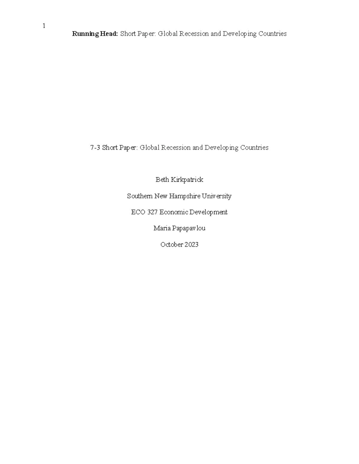ECO 327 7-3 Short Paper- Global Recession and Developing Countries B ...