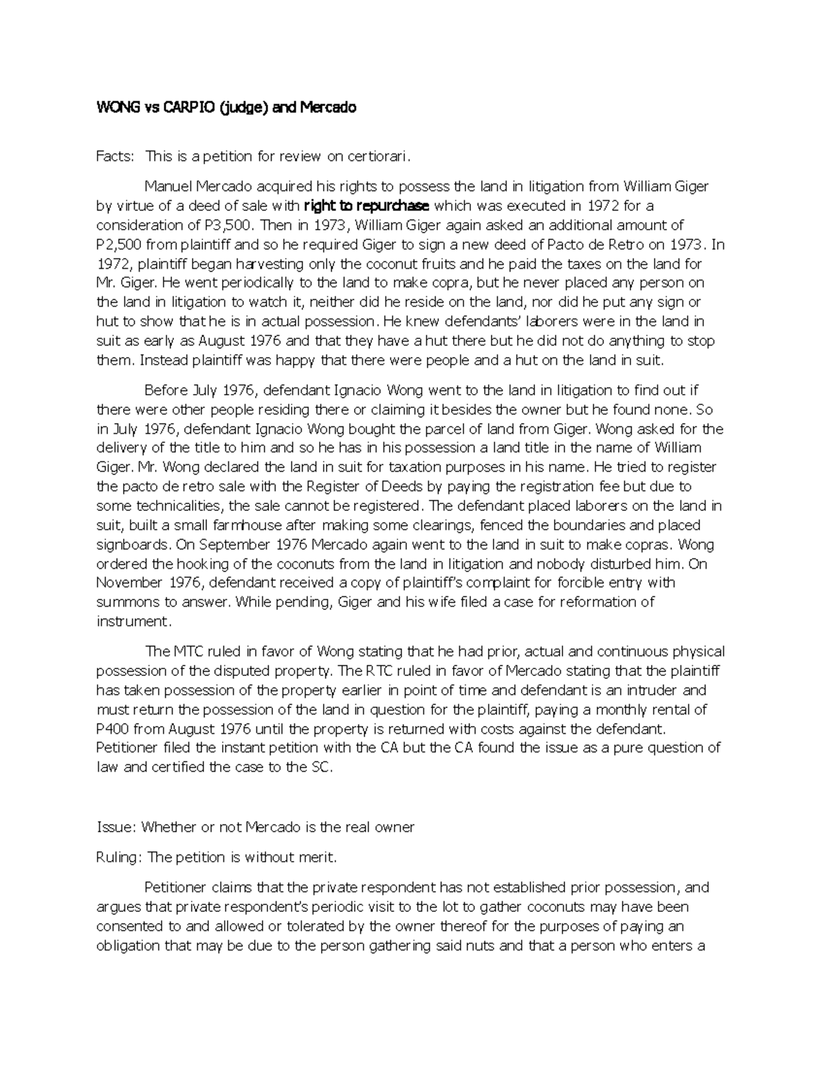 WONG vs Carpio - one of the cases in property law - WONG vs CARPIO ...