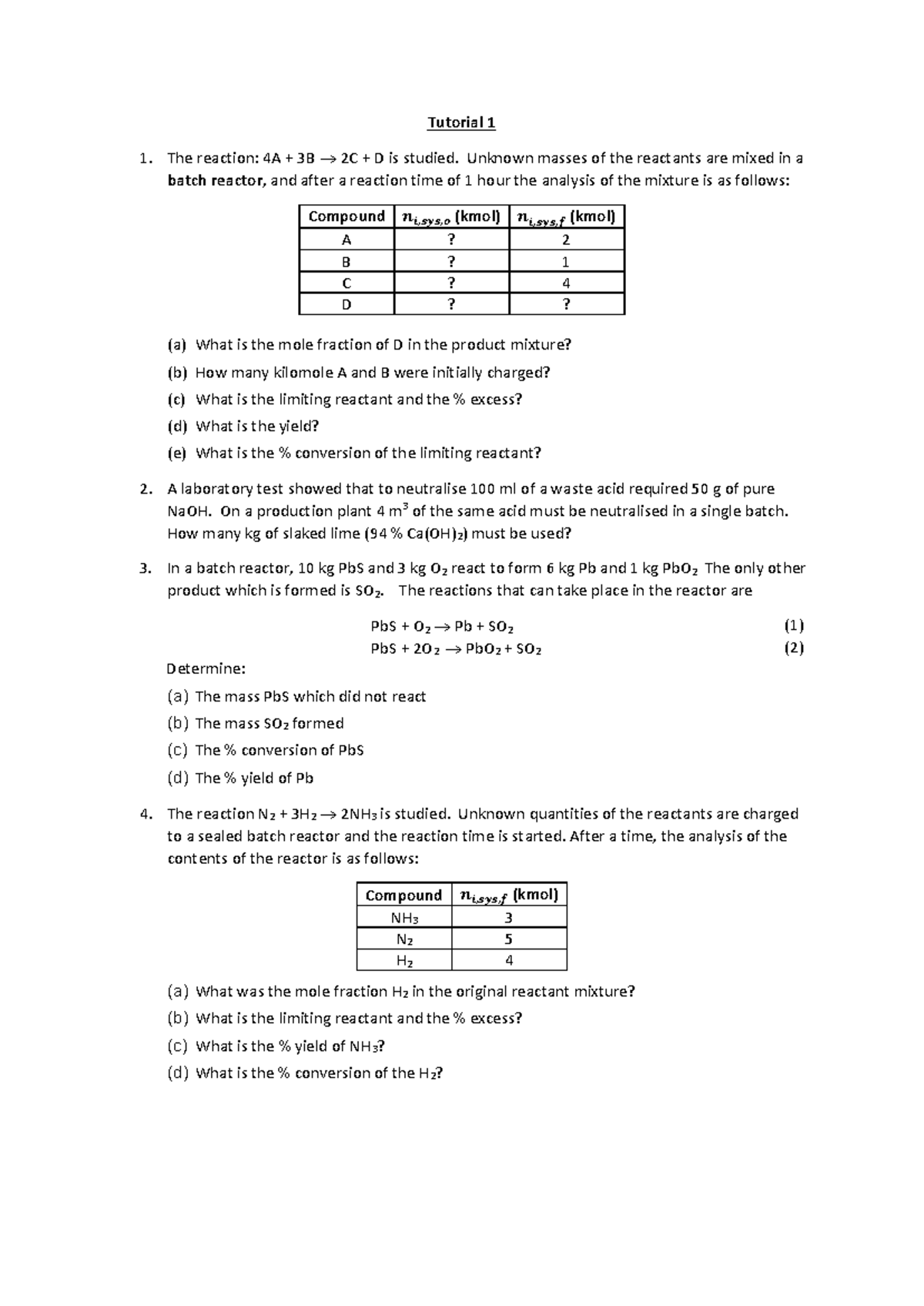 cir 123 Tutorial 1 - Tutorial 1 The reaction: 4A + 3B → 2C + D is ...