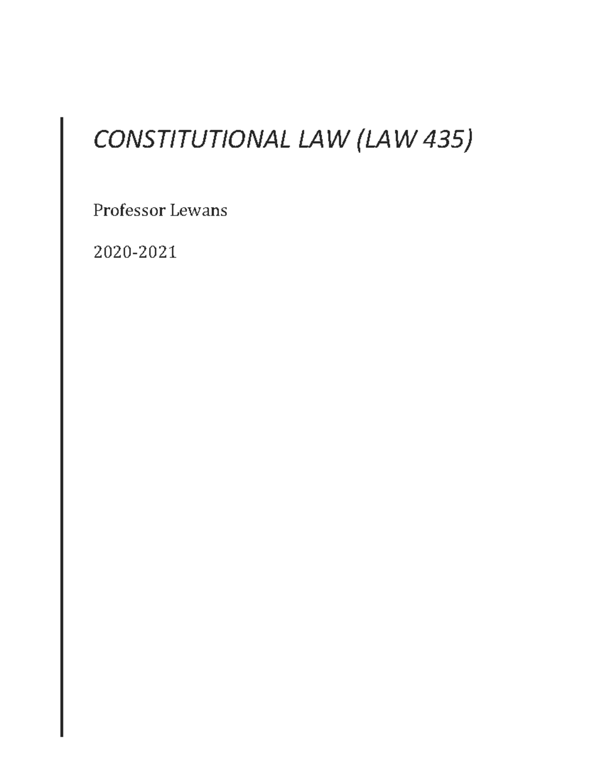 Constitutional+Law+(LAW+435)+-+Lewans - CONSTITUTIONAL LAW (LAW 435 ...