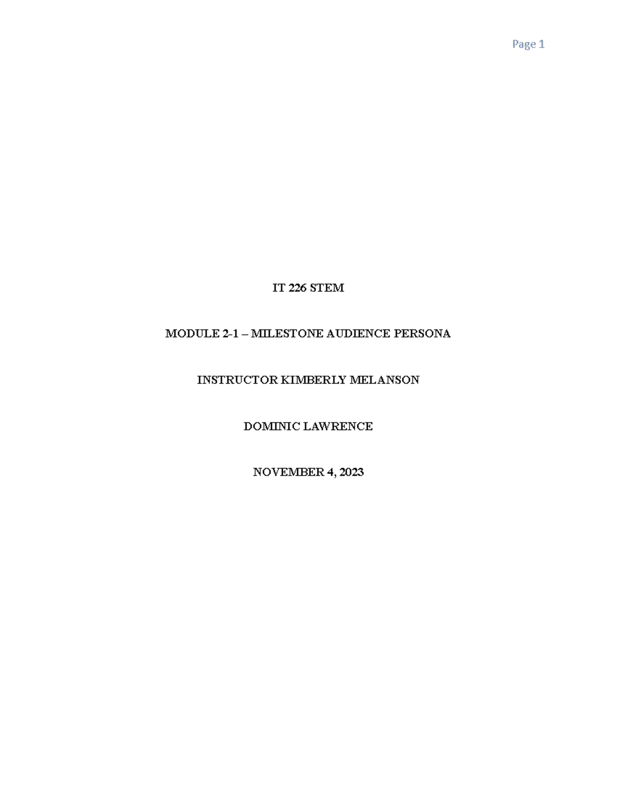 STEM 2-1 Milestone - Coursework - Page 1 IT 226 STEM MODULE 2-1 ...