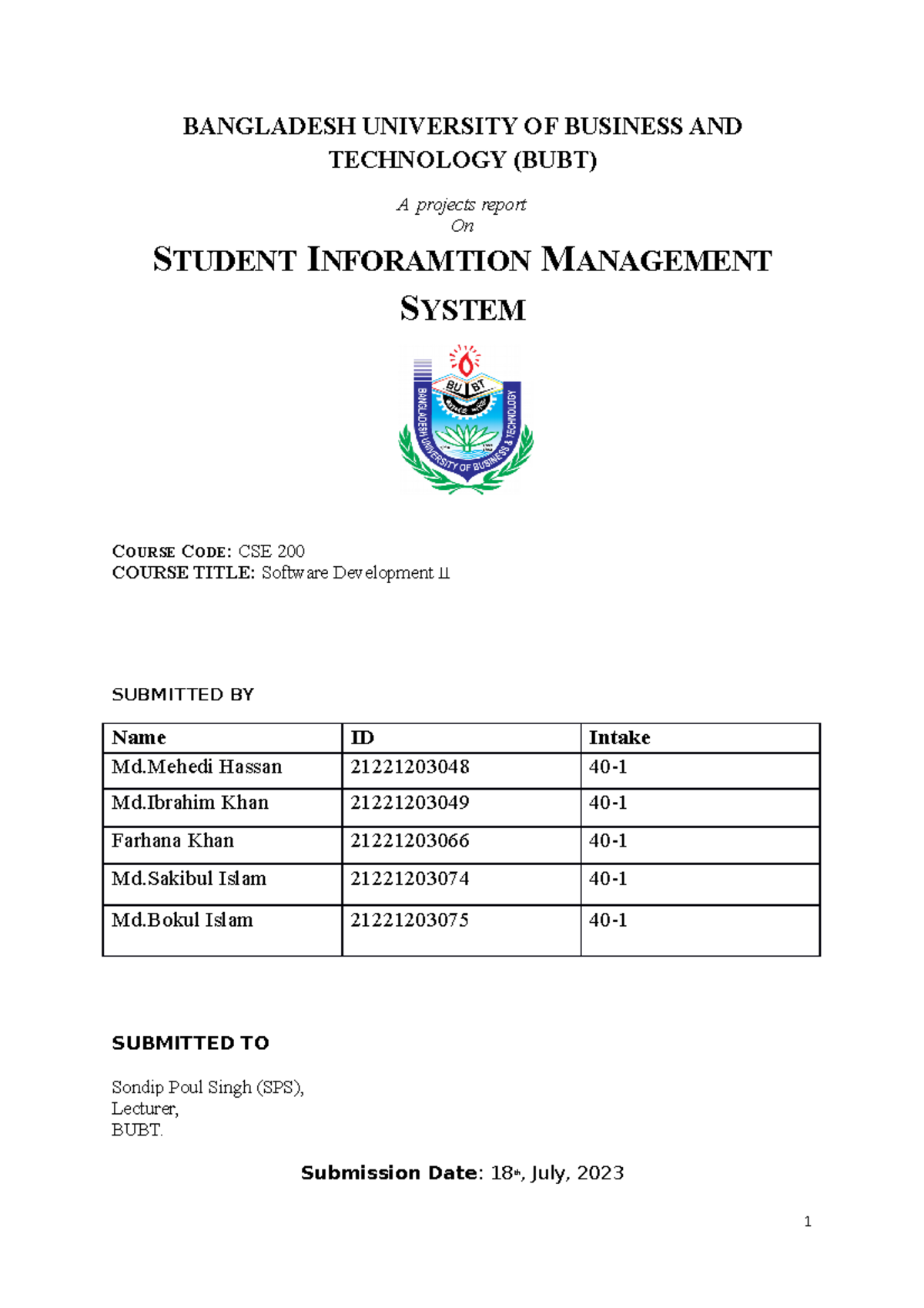 SDP report - BANGLADESH UNIVERSITY OF BUSINESS AND TECHNOLOGY (BUBT) A projects report On ...