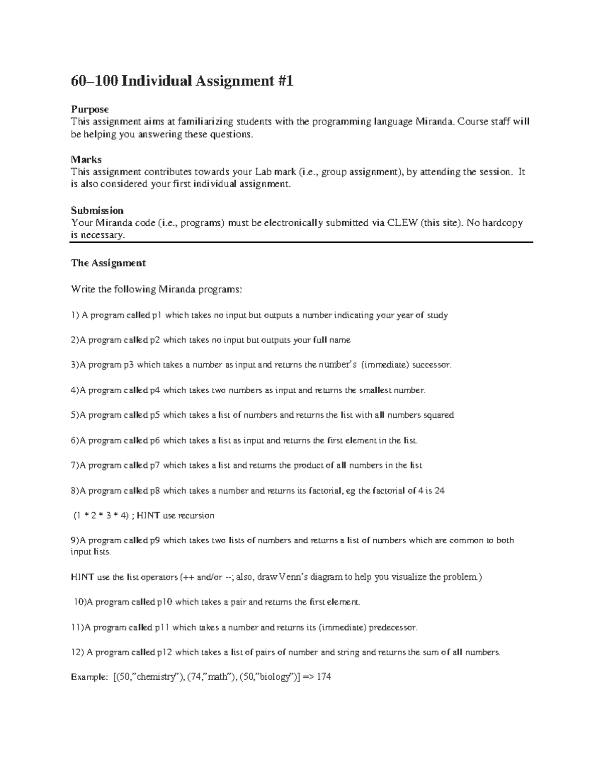 Asgnmt 1 - assignment 1 - 60 – 100 Individual Assignment Purpose This ...